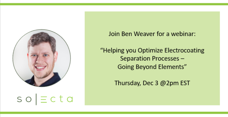Join Us on Dec 3 for an E-Coat Webinar - Helping You Optimize Electrocoating Separation ...